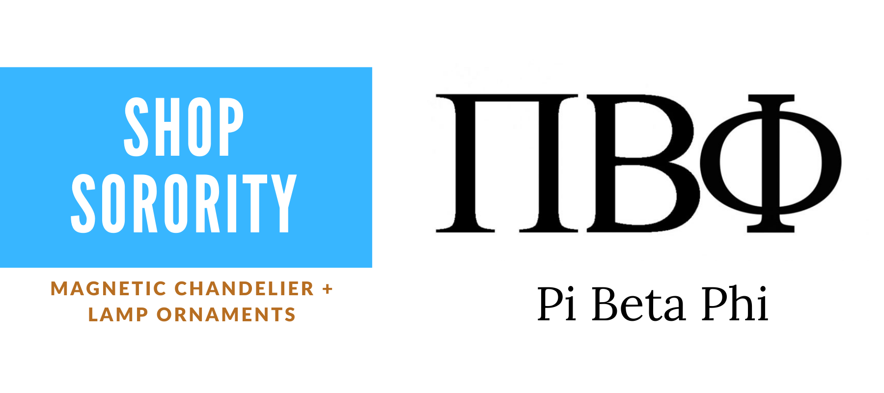 GREEK - PI BETA PHI – MagTrim® Magnetic Chandelier Ornaments